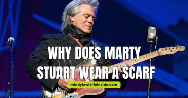 Why Does Marty Stuart Wear A Scarf All The Time? Fans Angle